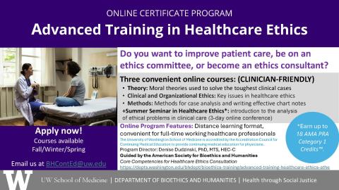 Applications Open for the Advanced Training in Healthcare Ethics Certificate Program | UW ...